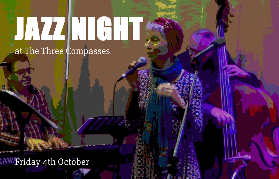 Jazz night at The Three Compasses Friday 4th October 2019 | Little ...
