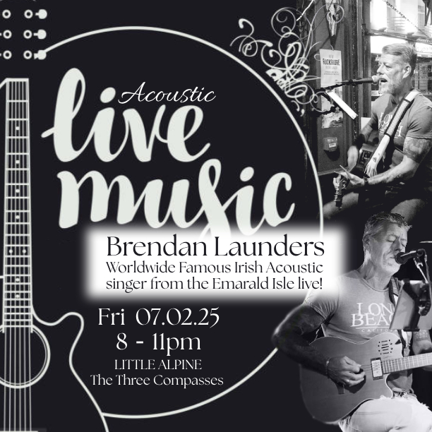 brendan poster | Little Alpine at The Three Compasses Aldenham